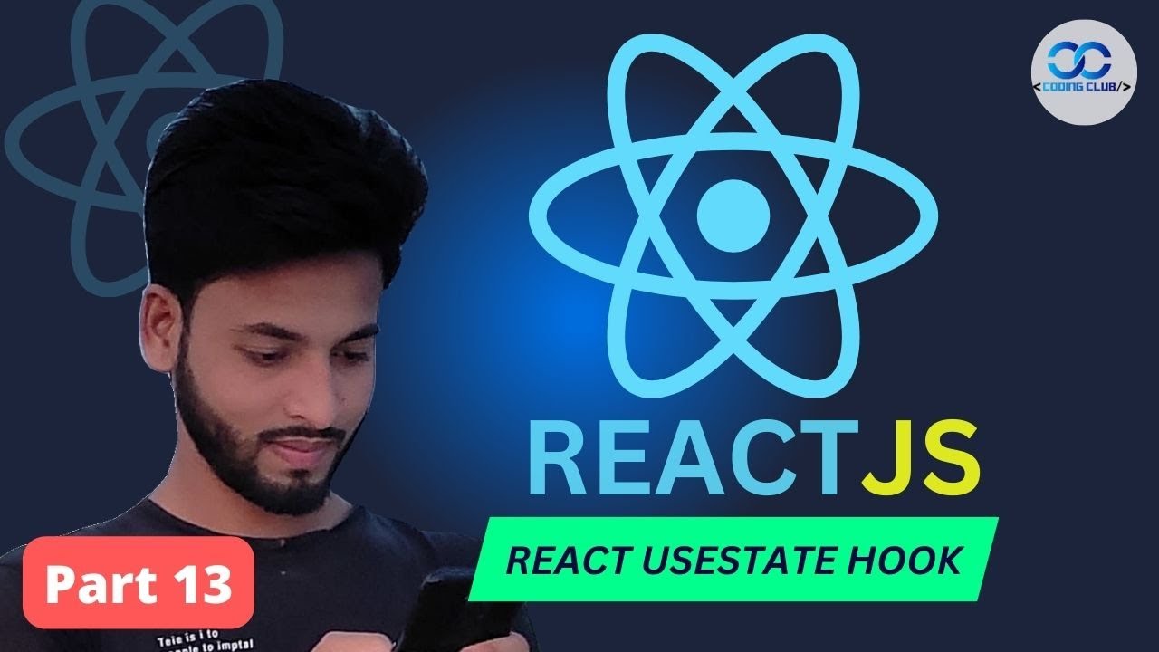 Usestate Hook React Hooks React Js Bangla Tutorial Series Youtube