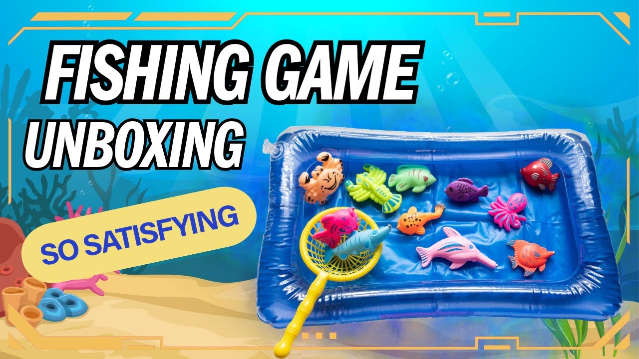 Fishing Game Unboxing Cute Satisfying Asmr Toy Unboxing Satisfying