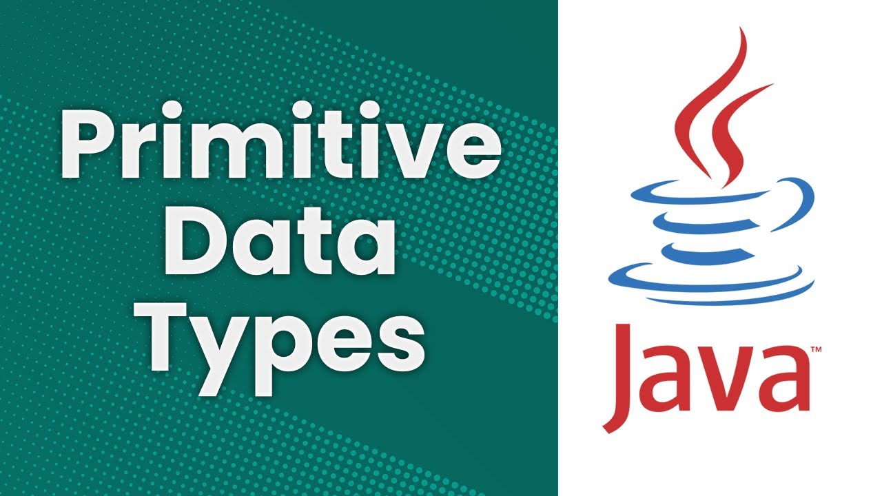 Primitive Data Types Java Tutorial Youtube