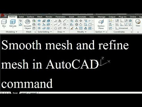 Smooth Mesh And Refine Mesh In Autocad Command Mesh Command In Autocad
