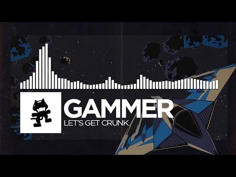 Gammer Let S Get Crunk Monstercat Release Youtube