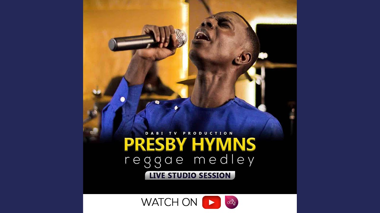 Presbyterian Hymns Reggae Medley Youtube Music