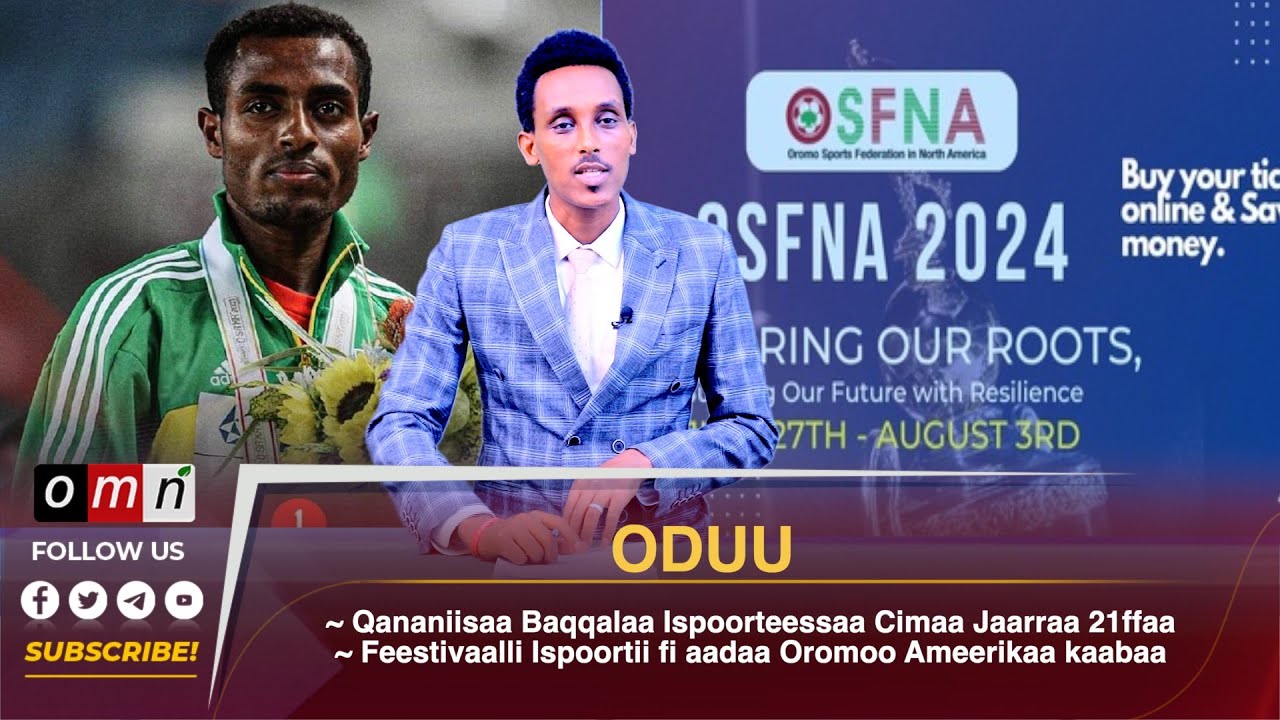 Omn Oduu Adoolessa 20 2024 Youtube