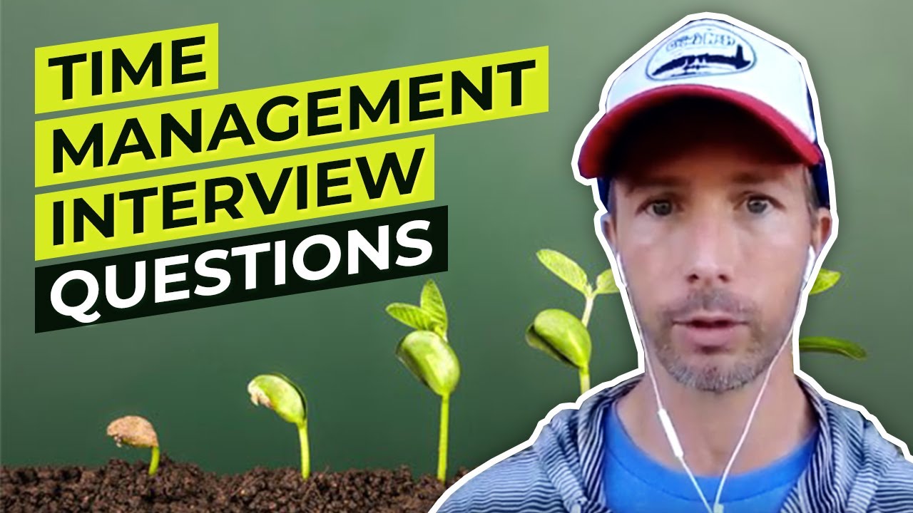 How To Answer Time Management Interview Questions Youtube