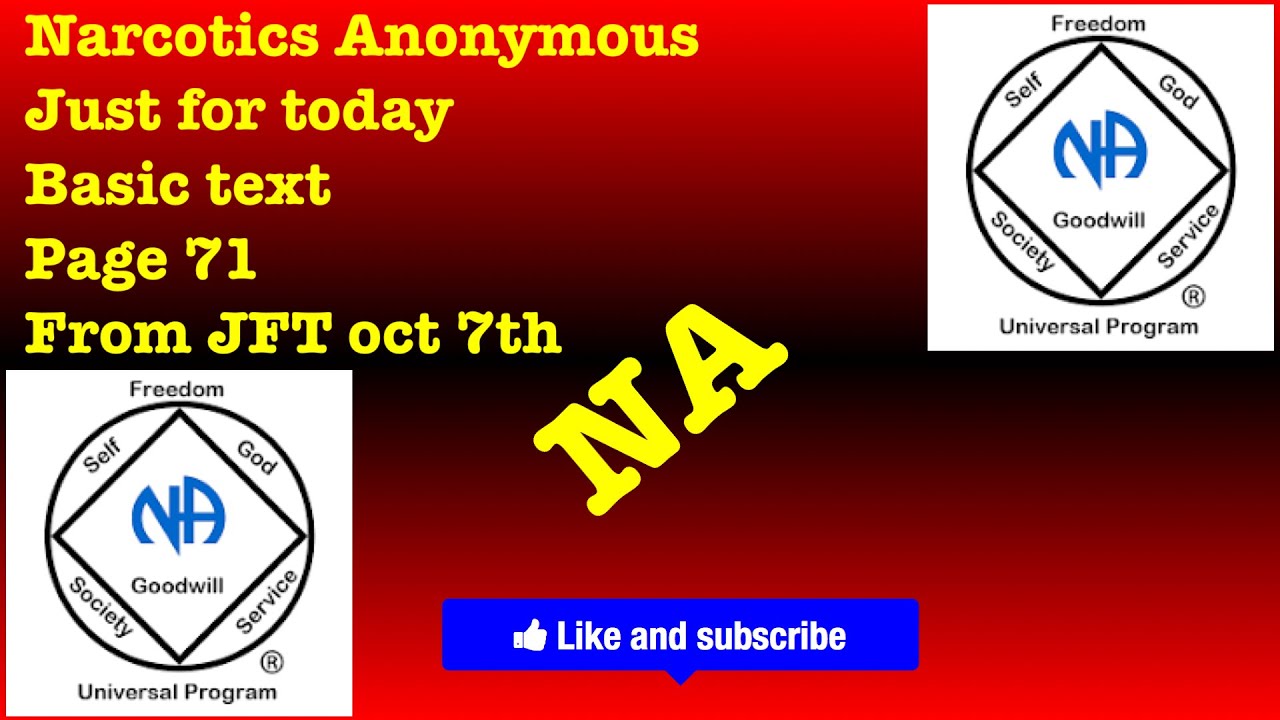 Narcotics Anonymous Just For Today Daily Meditation Basic Text Page 71