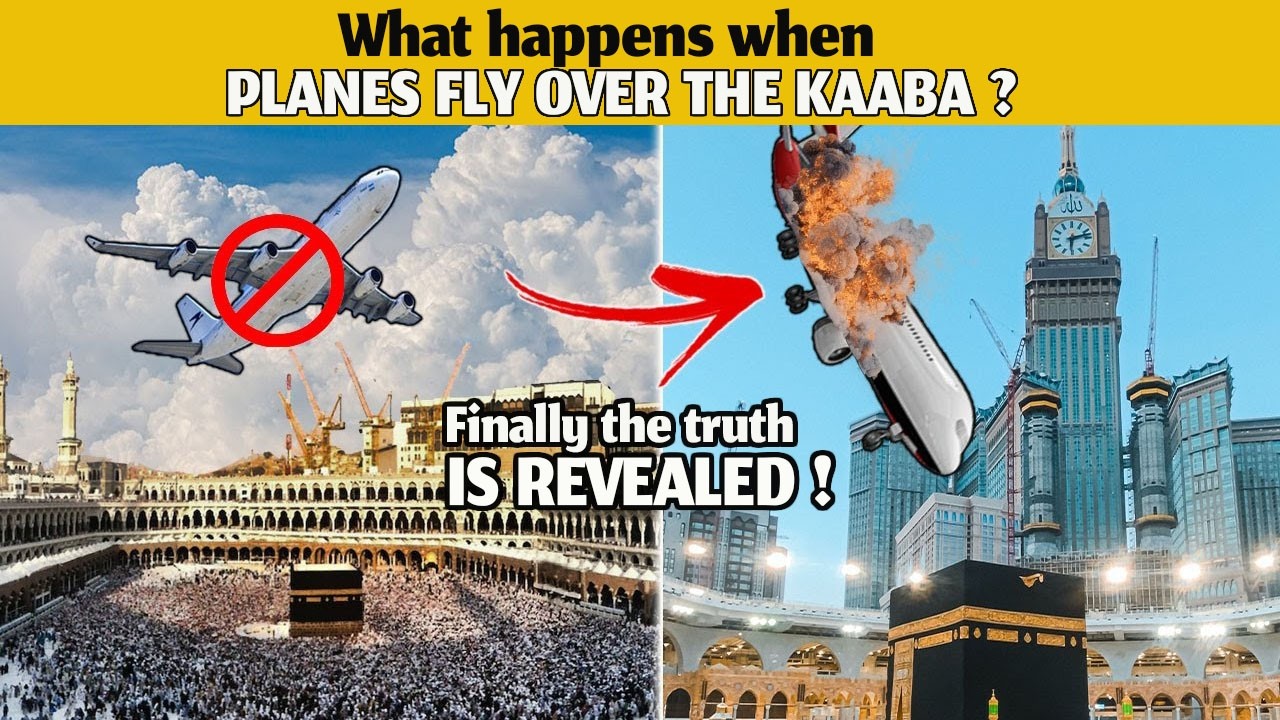 We Have Finally Discovered Why Planes Do Not Fly Over The Kaaba And The