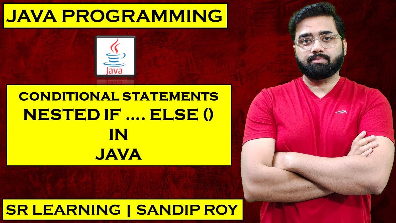 14 Conditional Statement Nested If Else In Java Youtube