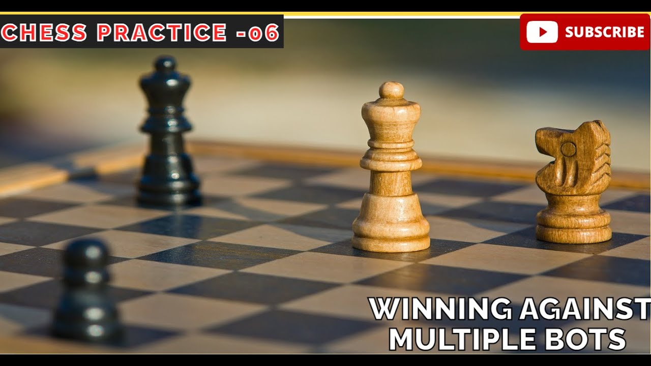 Chess Practice 06 Youtube