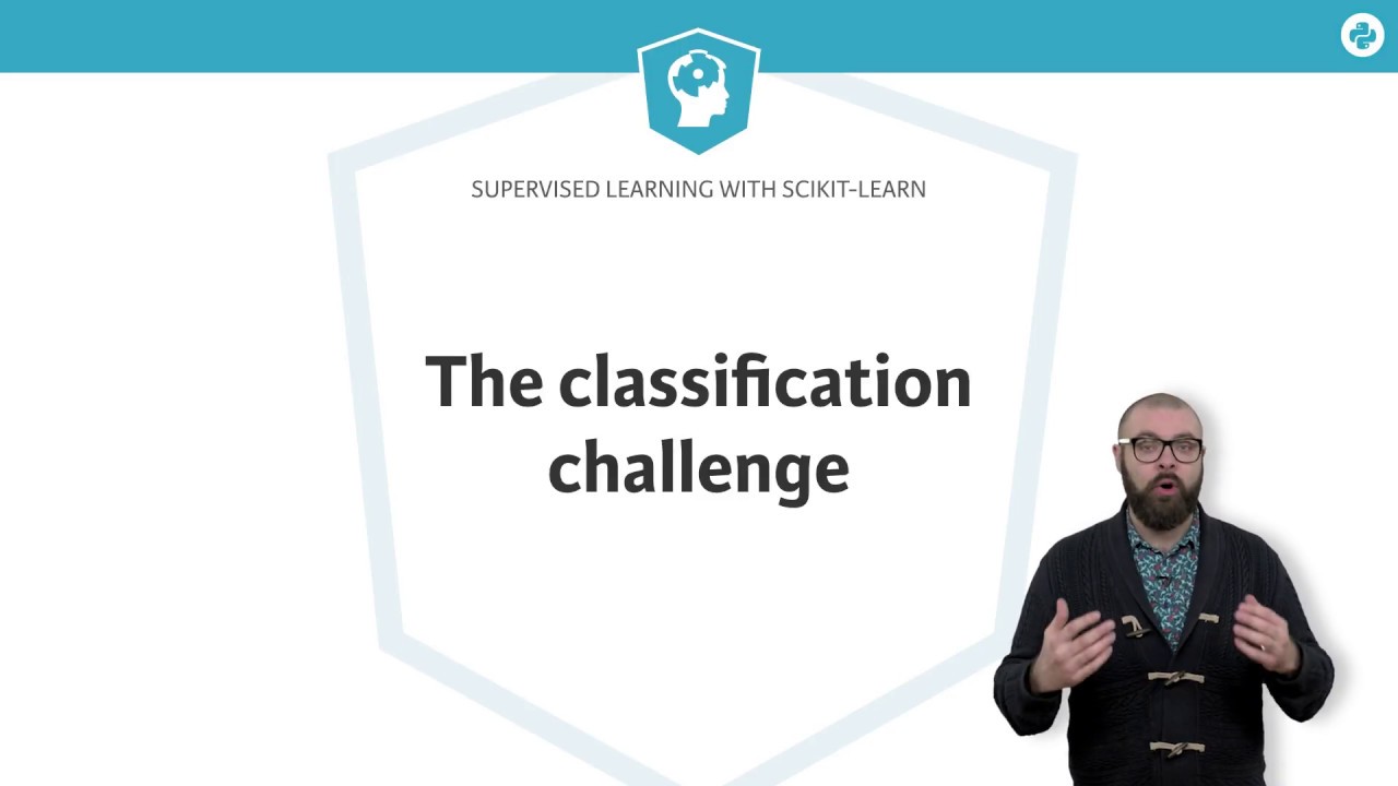 Machine Learning Tutorial The Classification Challenge Youtube