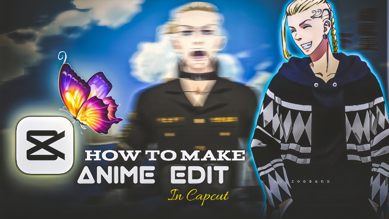 How To Make Anime Edit In Capcut Capcut Tutorial Anime Edit
