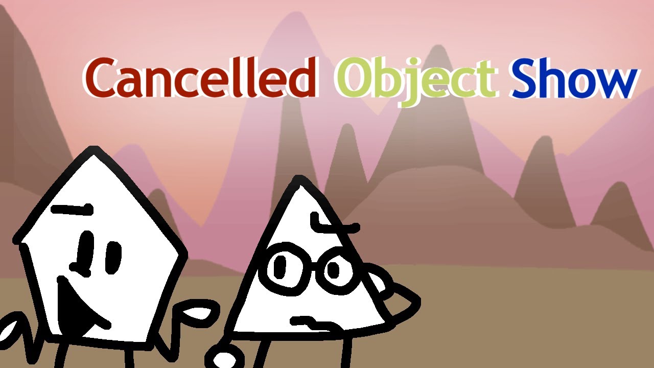 Old Cancelled Object Show Intro Youtube