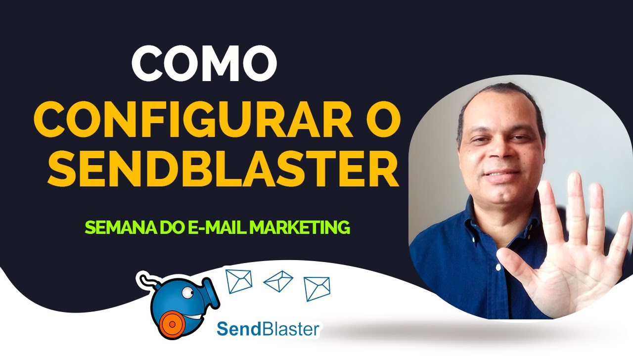 Como Configurar O Sendblaster 2025 Youtube