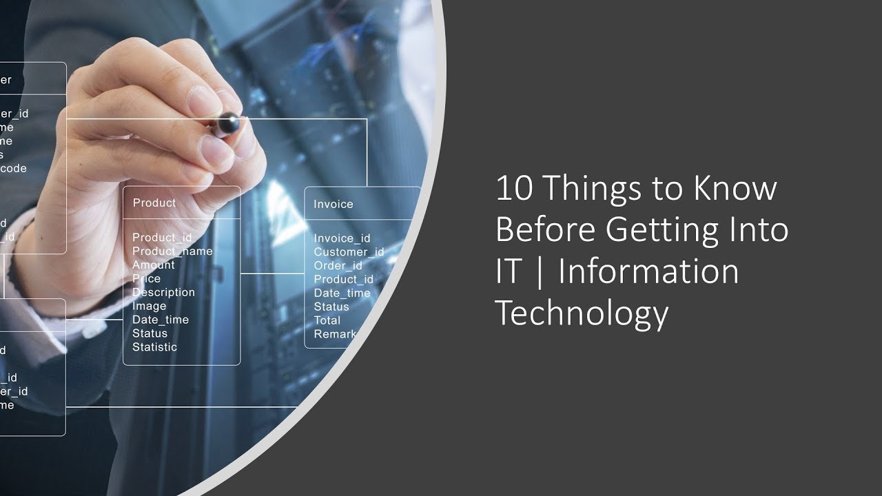 10 Things To Know Before Getting Into It Information Technology Youtube