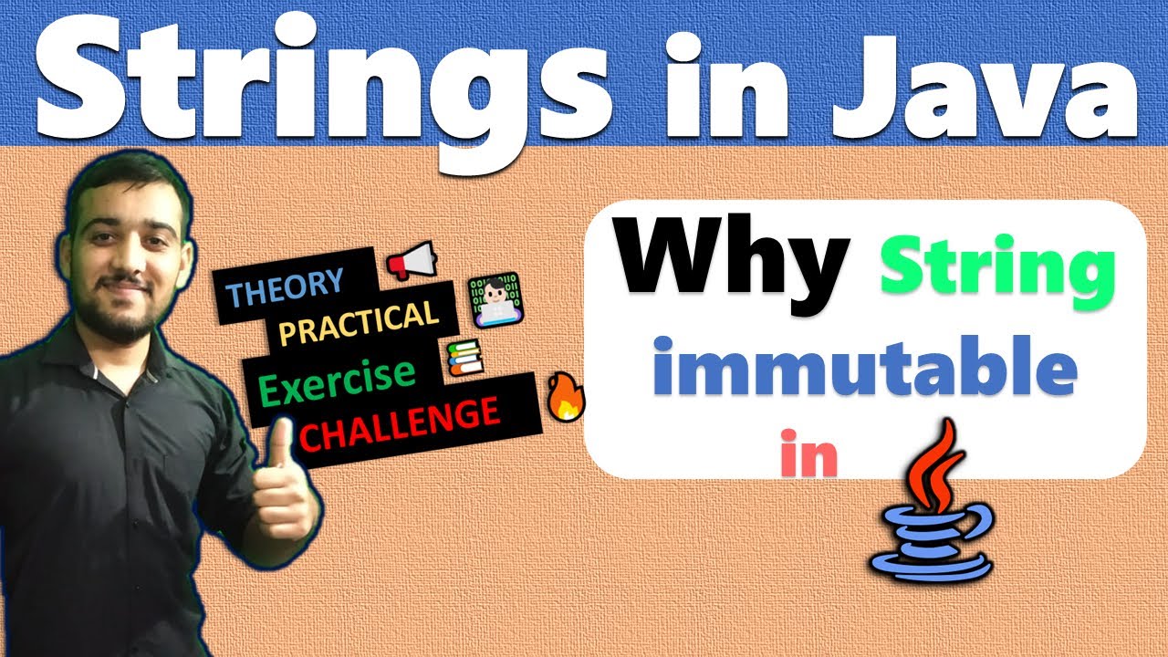 Why Strings Are Immutable In Java Practical Answer Youtube
