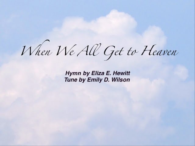 When We All Get To Heaven Chords Chordify