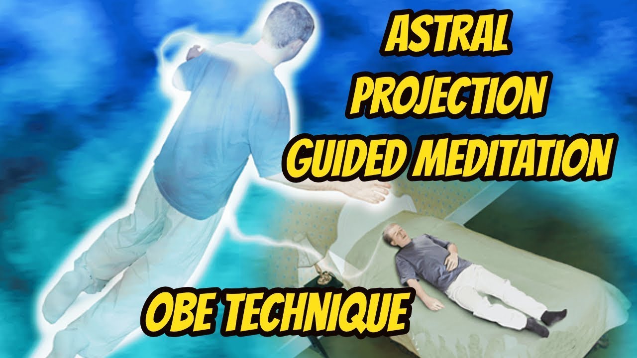 Astral Projection Meditation Obe Hypnosis English Version Youtube