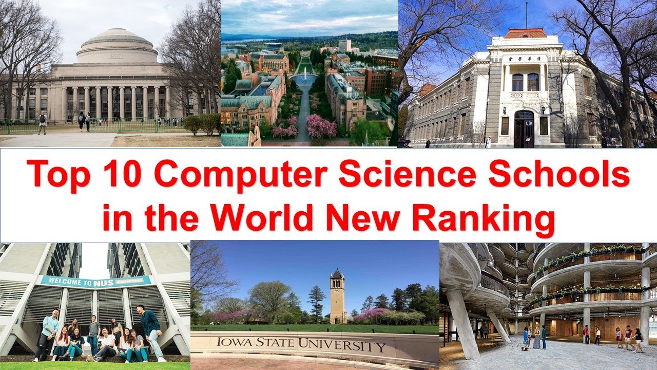 10 Best Computer Science Schools In The World New Ranking Youtube