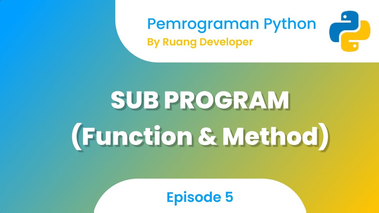 Sub Program Dengan Python Youtube