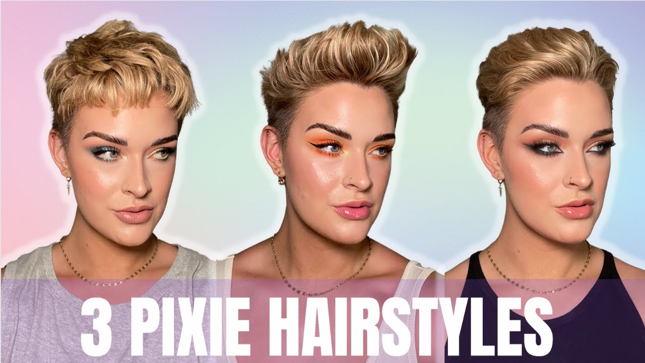 How I Style My Pixie Cut 3 Different Ways Short Hair Tutorial Youtube