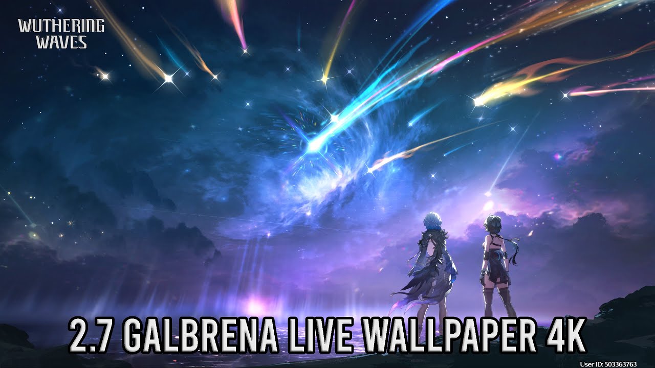 Wuthering Waves Version 2 7 Galbrena Live Wallpaper 4k Youtube