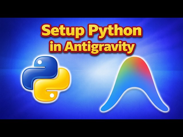 Google Antigravity как запустить Python в Ide Antigravity полное