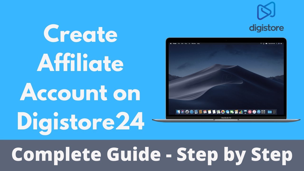 How To Create Affiliate Account On Digistore24 Affiliate Marketing