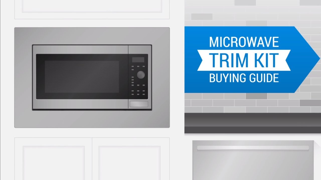Microwave Trim Kit Buying Guide Youtube