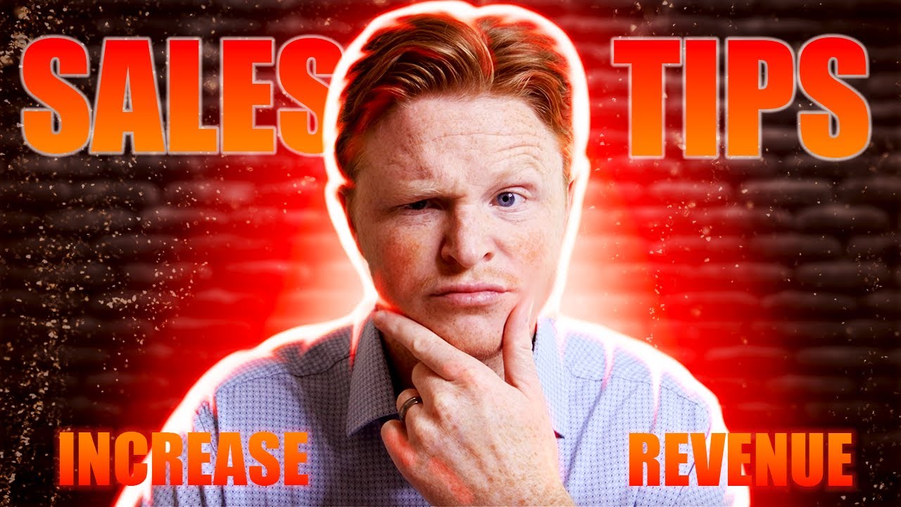 3 Sales Tips To Boost Your Revenue Youtube