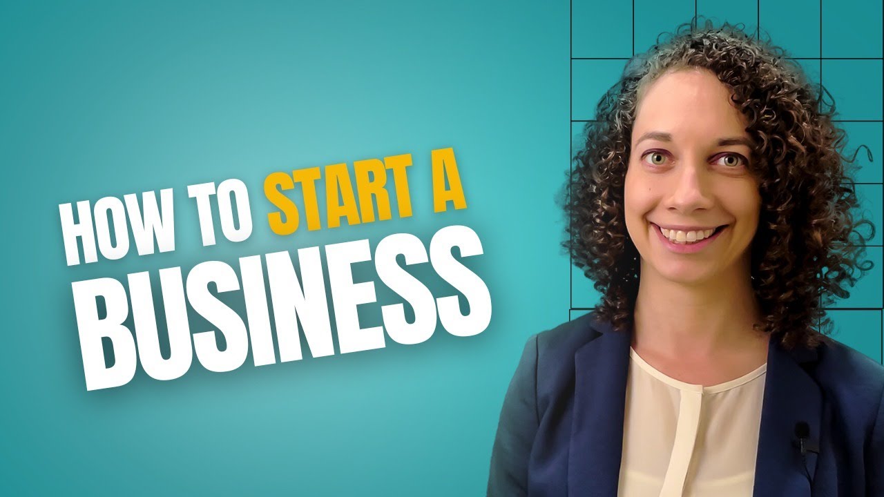 How To Start A Business Youtube