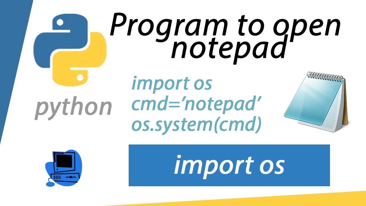 Using Os System Method To Run Notepad In Python Youtube
