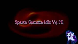 Sparta Gamma Mix V4 Pe Reupload Spartabasereuploads Mp3 Music & Mp4 ...