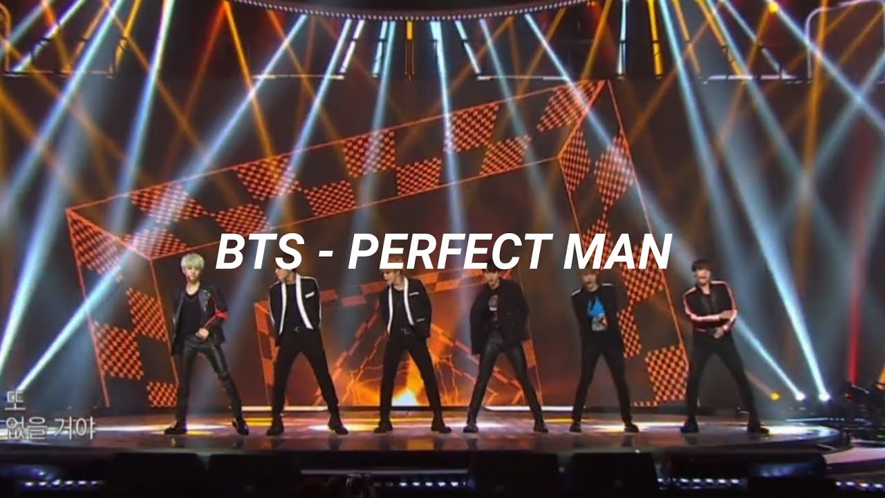 Bts 방탄소년단 Perfect Man Easy Lyrics Youtube
