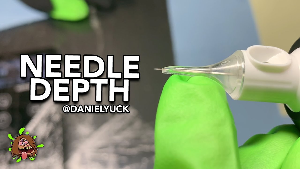 Tattooing 101 Tattoo Needle Depth Youtube