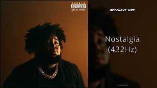 Nostalgia Lyrics Rod Wave Wet Elyrics Net