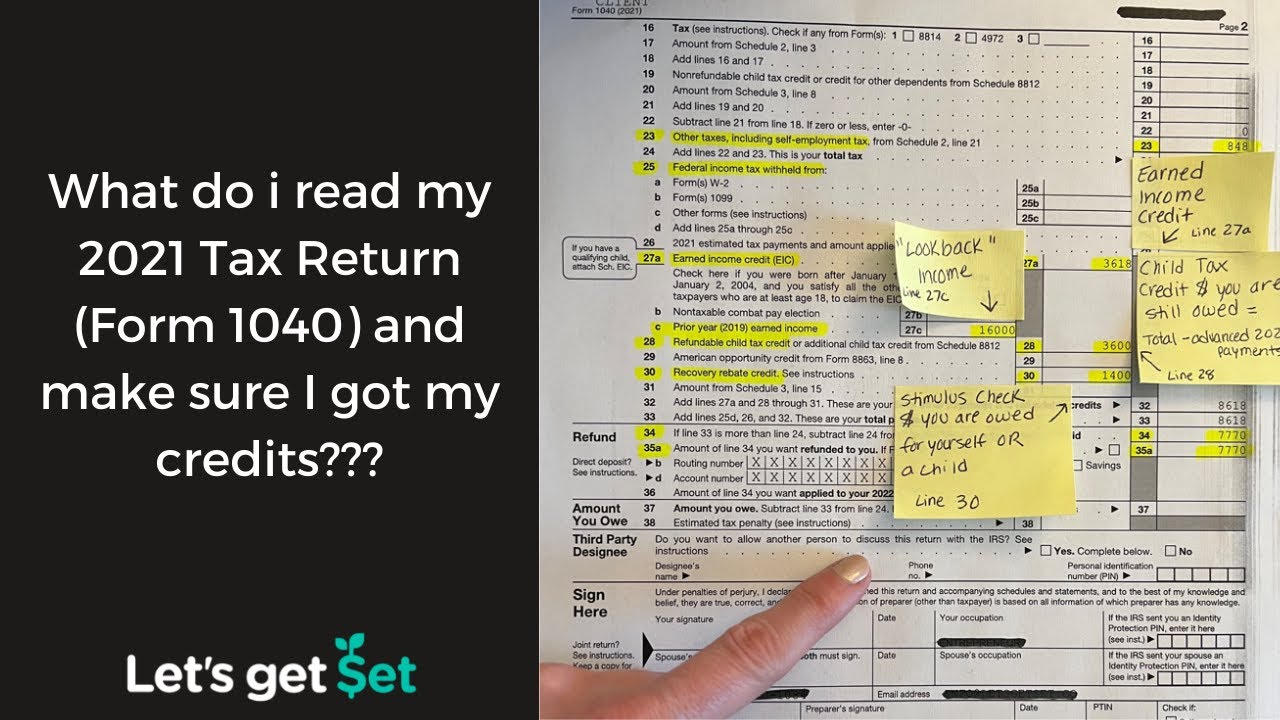 How To Read My 2021 Tax Return Form 1040 And Check That I Got My