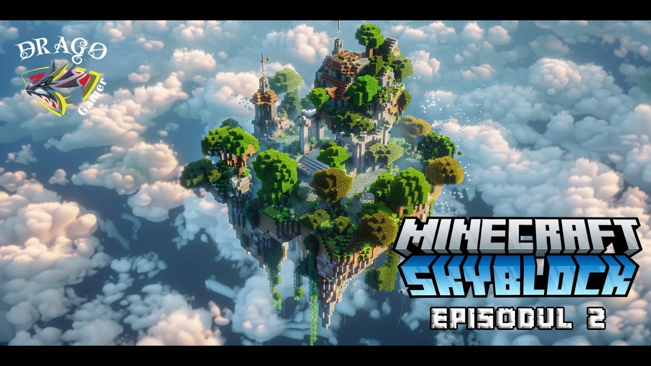 Skyblock Ep 2 Sfarsitul Youtube