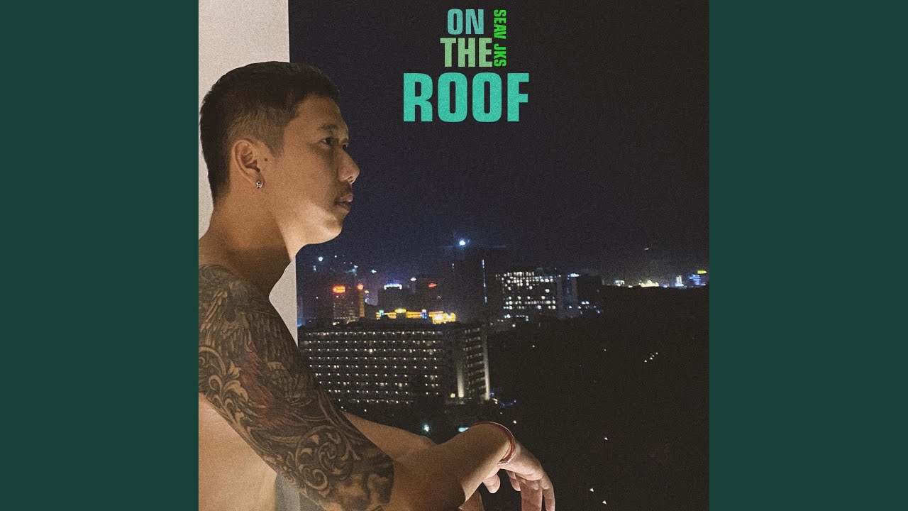 On The Roof Youtube Music