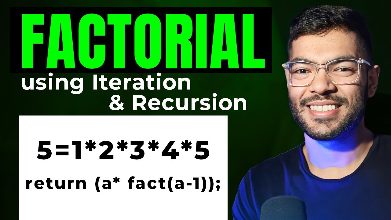 Java Program To Find Factorial Using Iteration Recursion Youtube