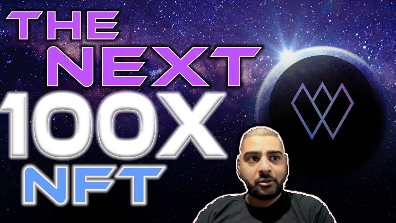 The Next 100x Nft Youtube