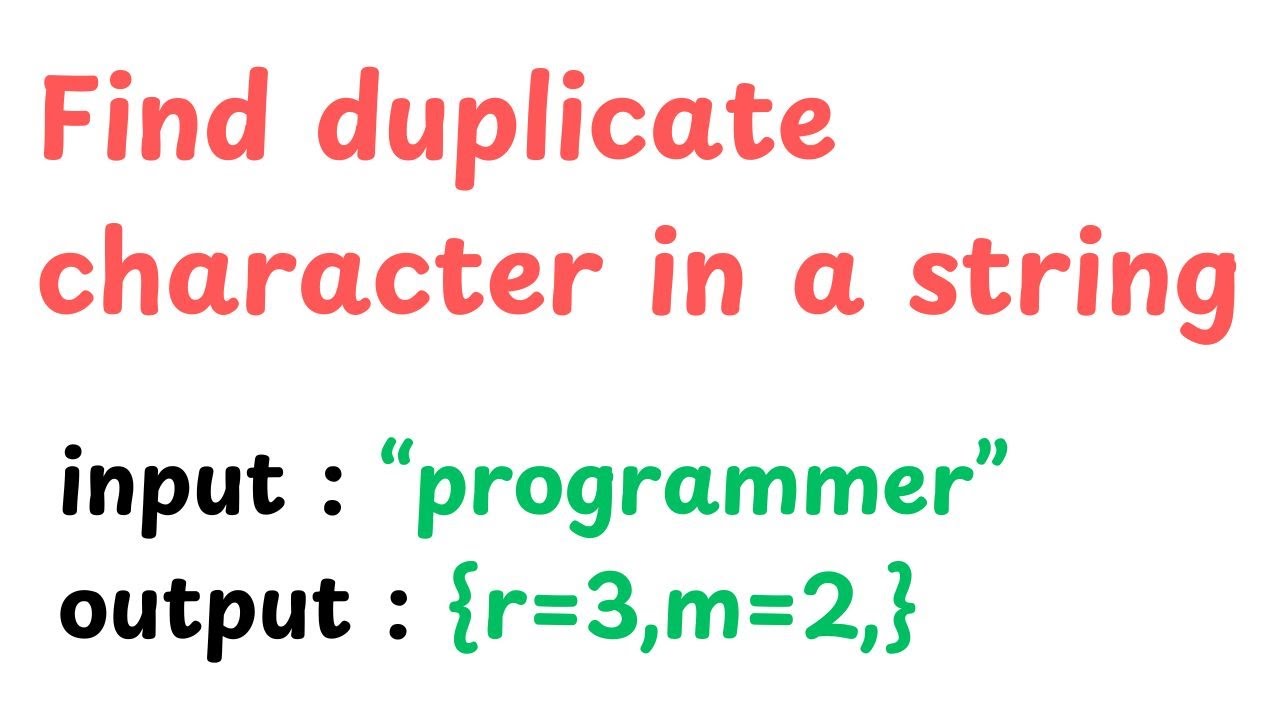 Find Duplicate Character In A String Java Program Youtube