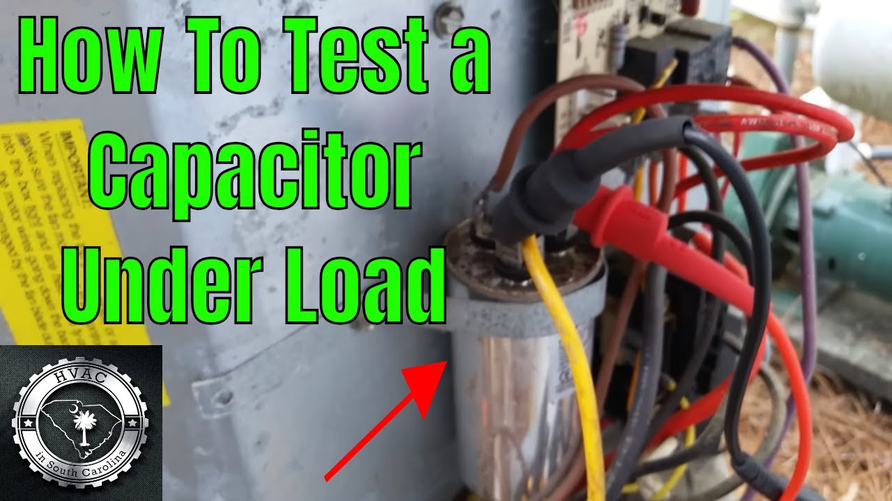 Capacitor Test Under Load At Ruth Tolbert Blog