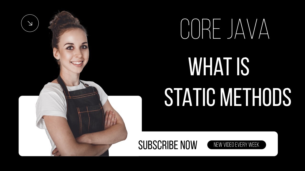 What Is Static Method In Java Feature Of Static Method How To Use