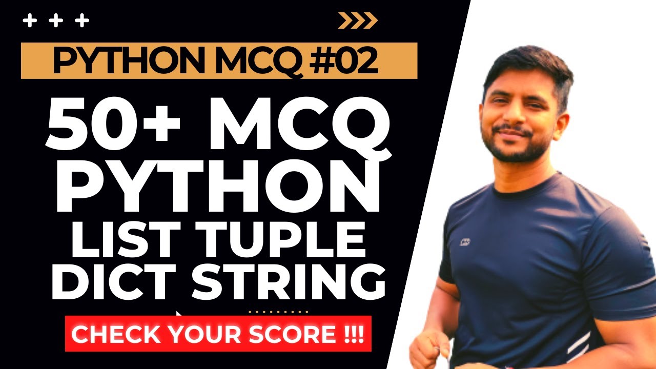 50 Python Mcq Python List Tuple Dictionary String Video 02 Youtube