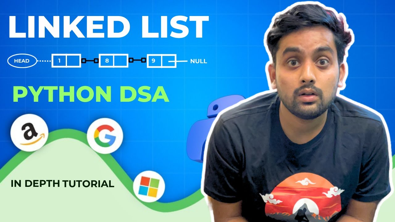 Linked List In Python Explained From Scratch Ultimate Dsa Tutorial