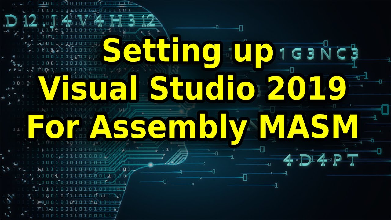 How To Run Assembly Code In Visual Studio 2019