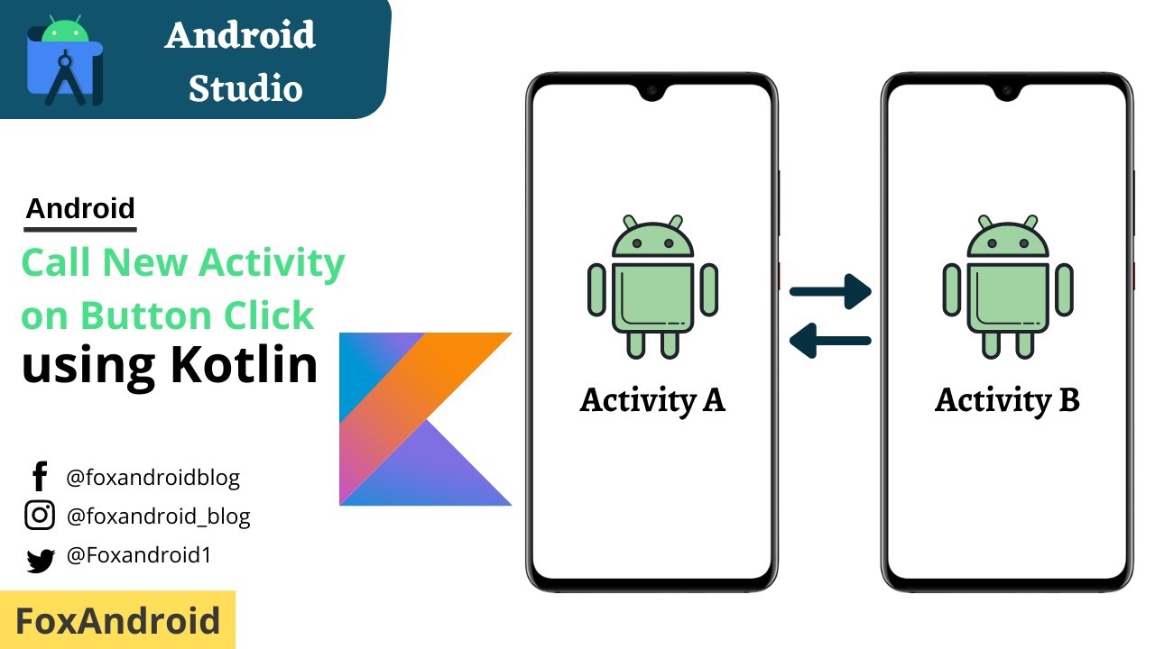 Kotlin Open A New Activity With A Button Click In Android Studio