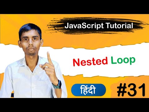 Nested Loops In Javascript Tutorial For Beginners In Hindi Youtube