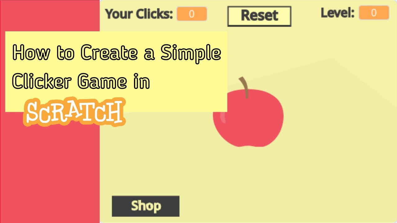 How To Make A Simple Clicker Game In Scratch Tutorial Youtube