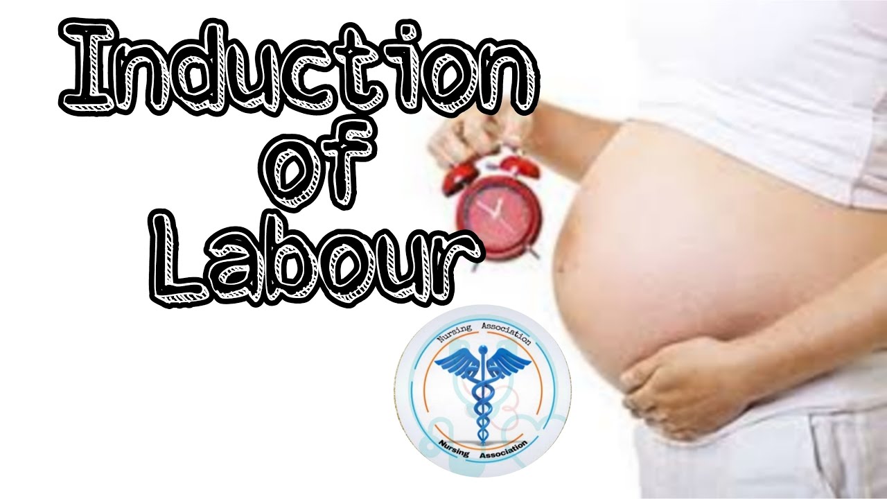 Induction Of Labour Nursing Lecture Youtube
