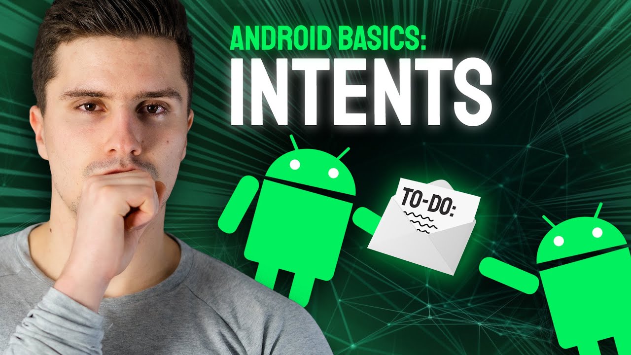 Intents Intent Filters Android Basics 2023 Youtube